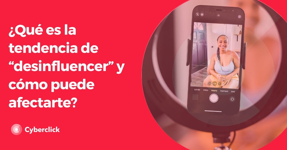 ¿Qué es la tendencia de “desinfluencer” y cómo puede afectarte?